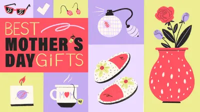 47 Mother's Day gifts and the best gifts for mom - Reviewed
